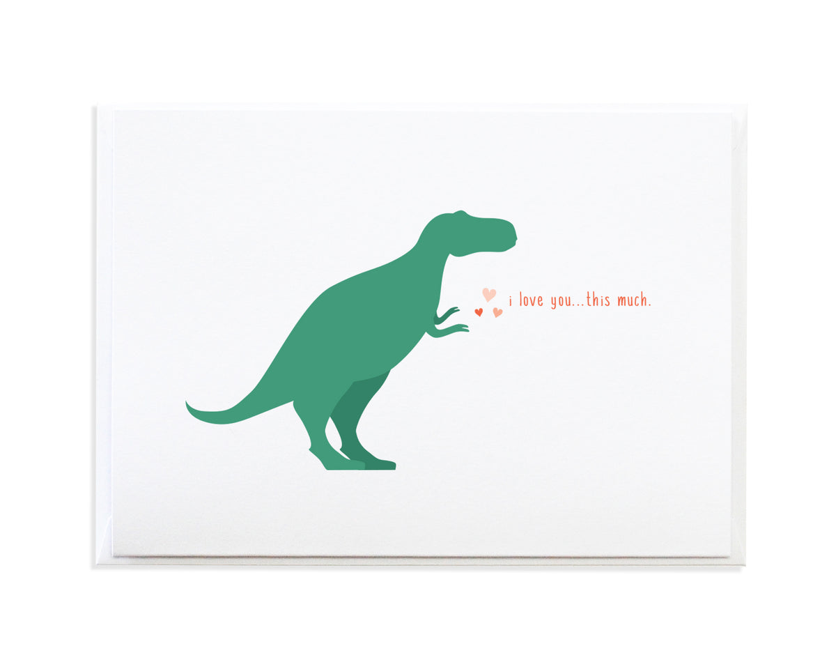 I Love You This Much Dinosaur
